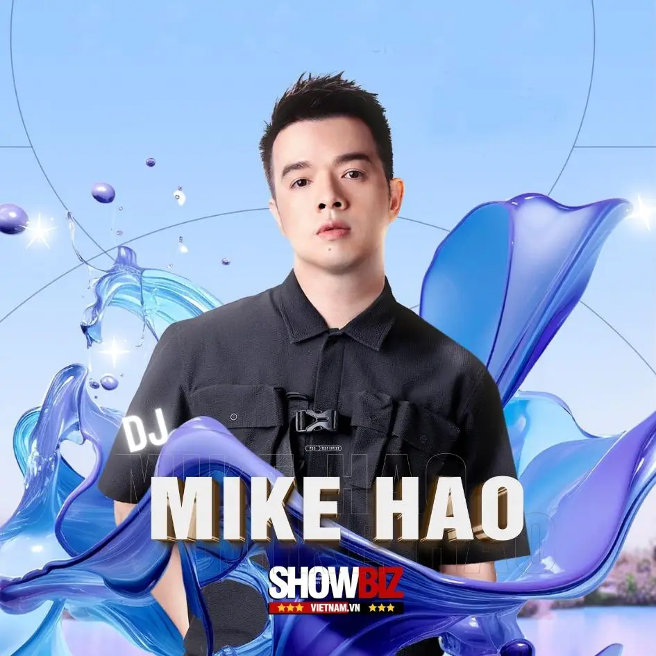 DJ MIKE HAO - SHOWBIZVIETNAM.VN